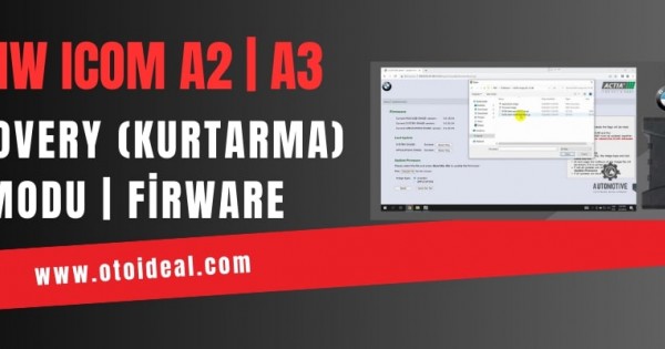 BMW ICOM A2/A3 Firmware Güncelleme İşlemi | Cihaz Kurtarma Modunda Nasıl Düzeltilir?
